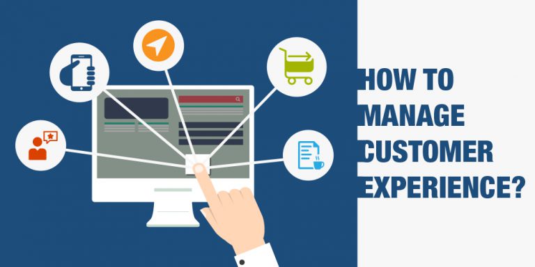 How to Manage Customer Experience?