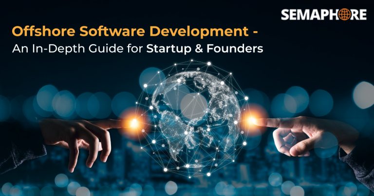 Offshore Software Development - Ultimate Guide for Startups